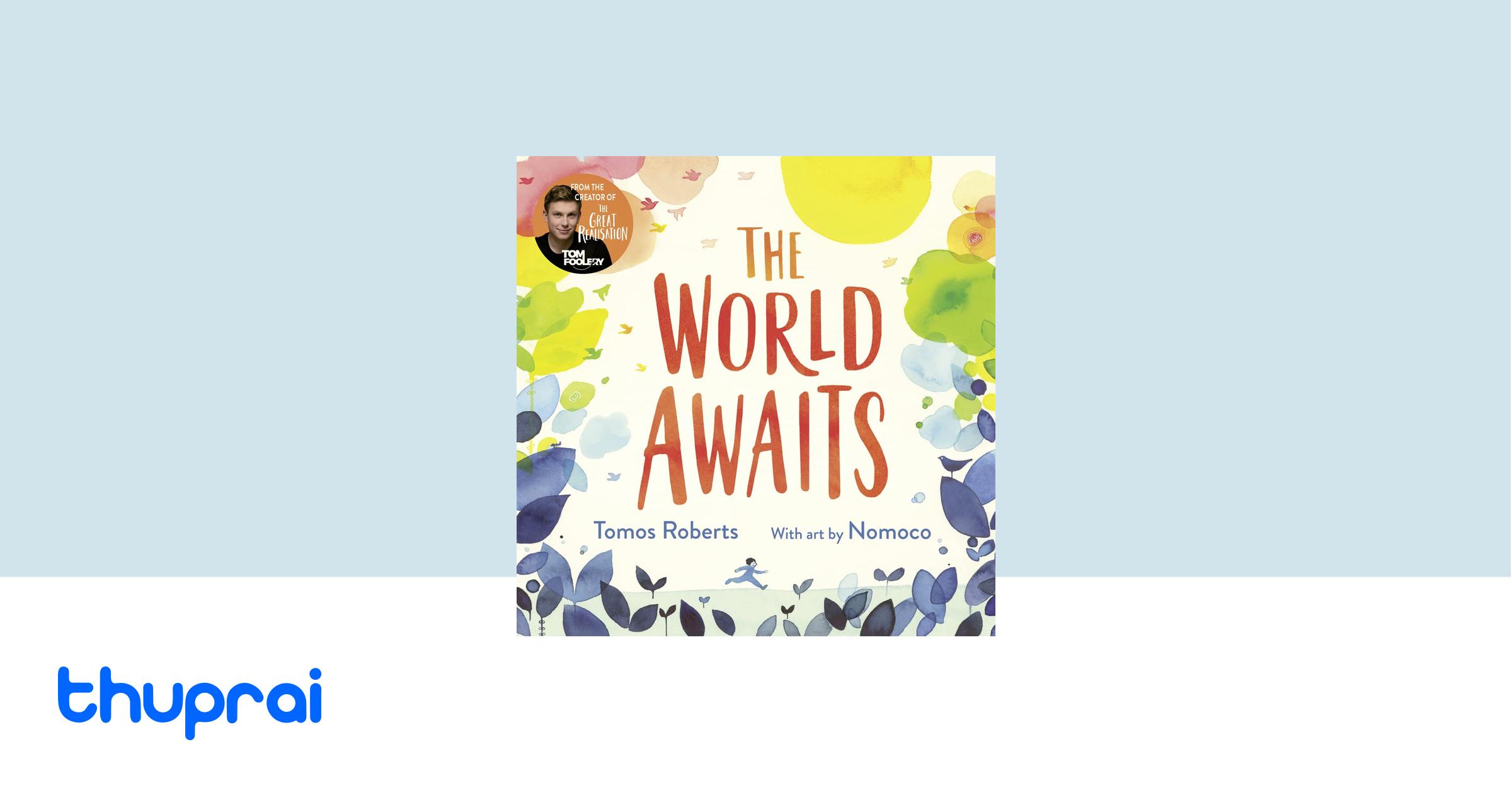 Buy The World Awaits: The second inspiring children’s picture book from ...