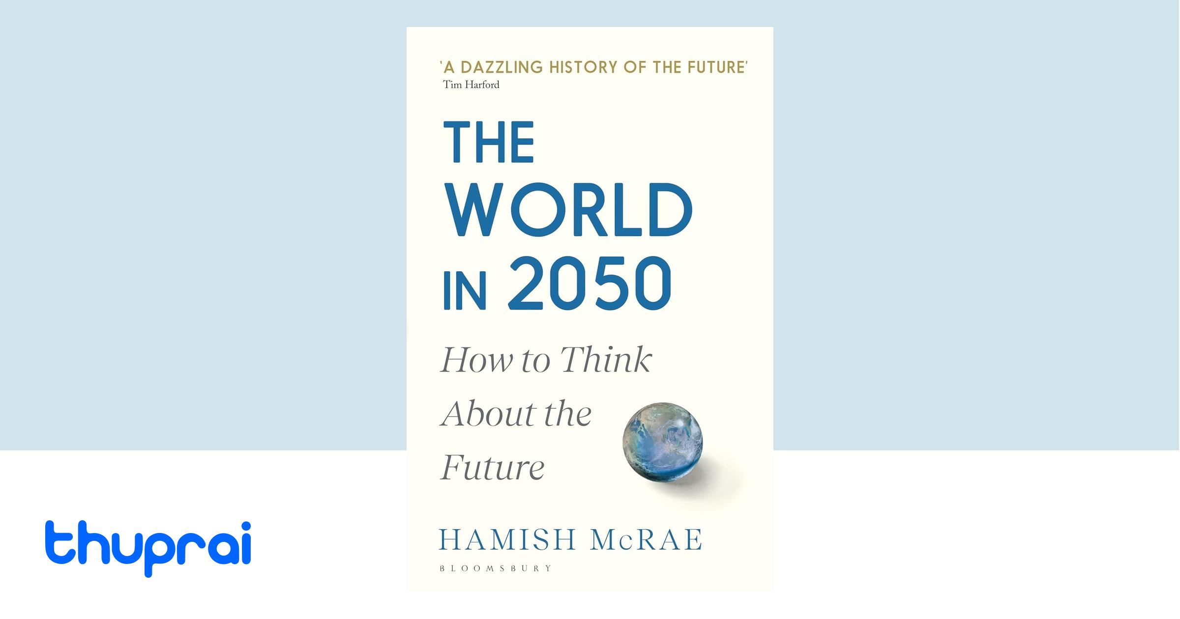 Buy The World In 2050 in Nepal | Thuprai