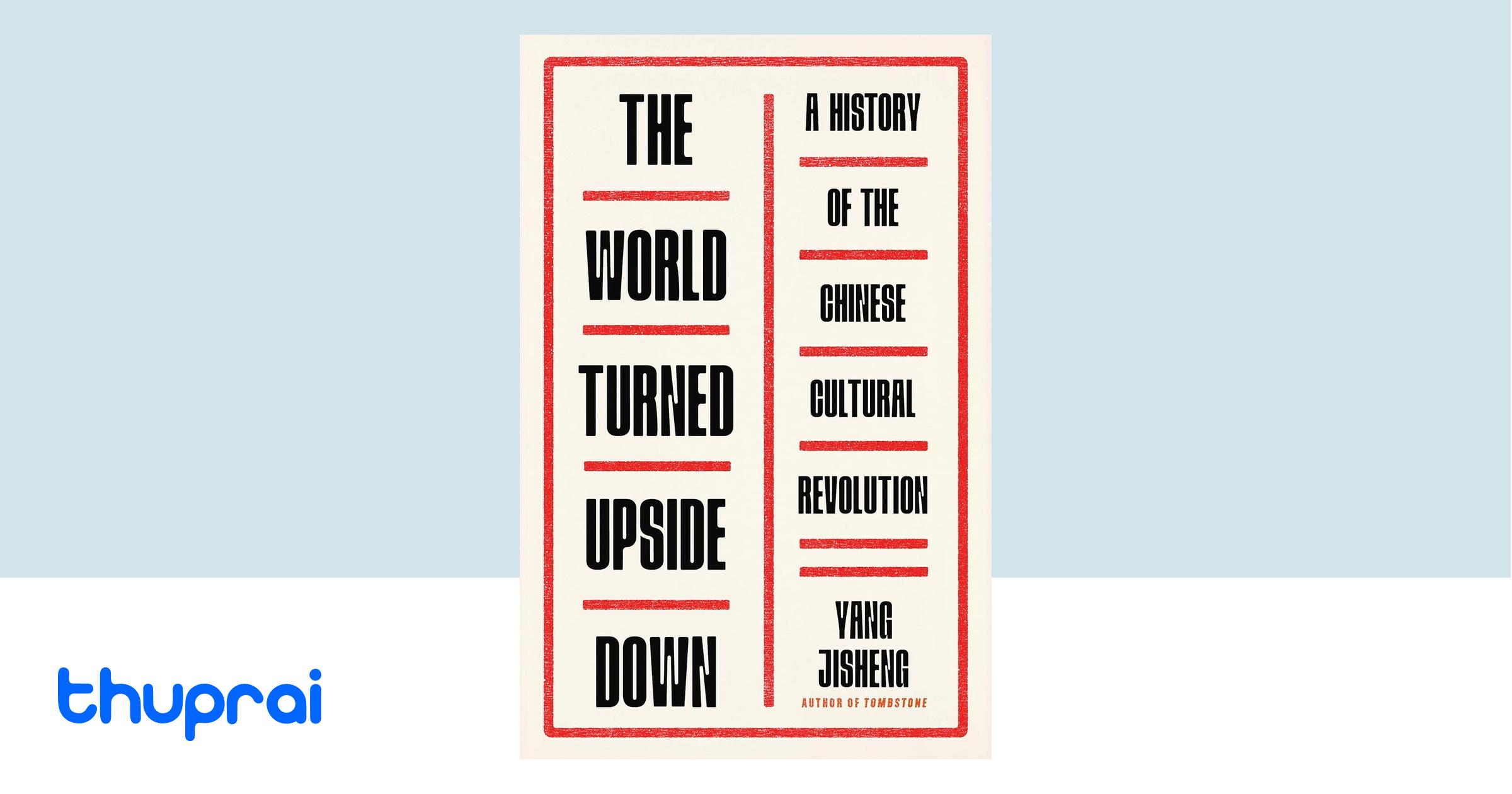 Buy The World Turned Upside Down in Nepal | Thuprai