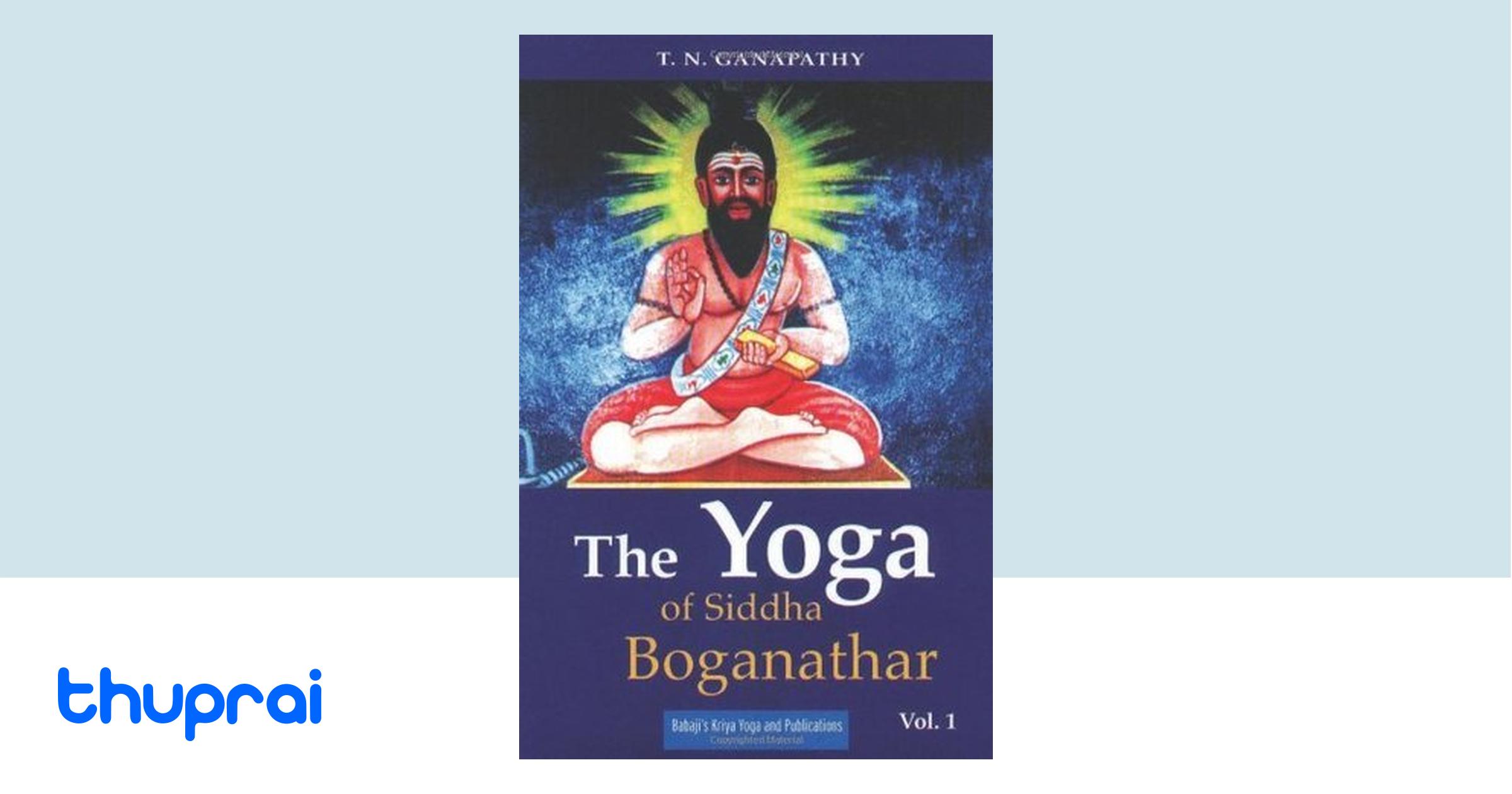 Buy The Yoga of Siddha Boganathar in Nepal | Thuprai