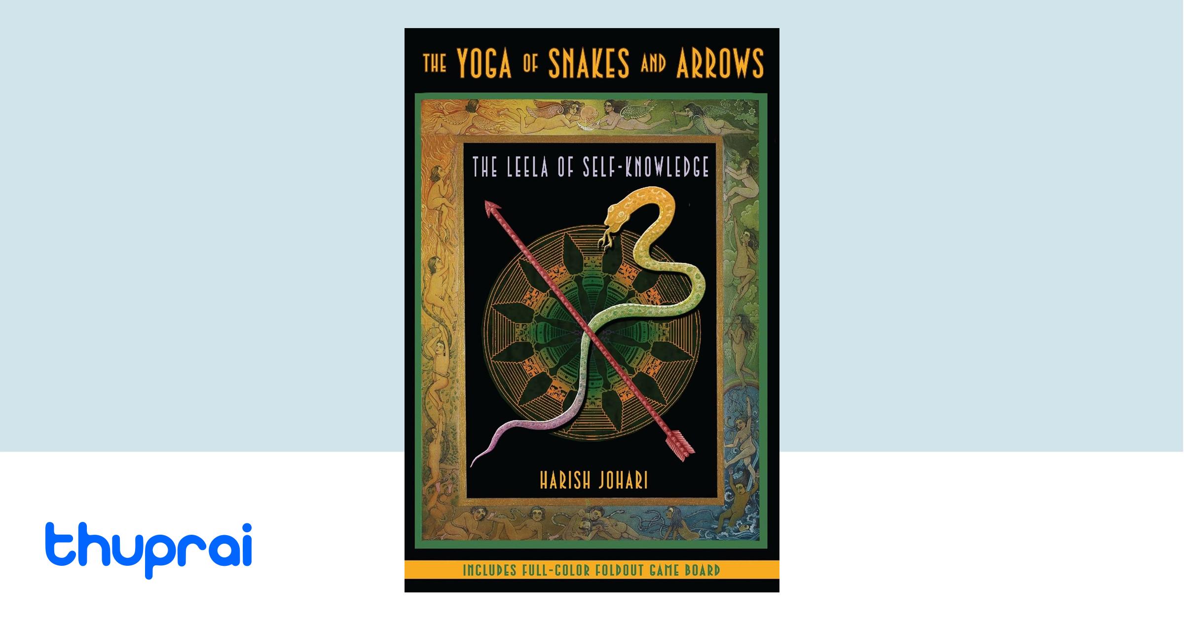 Buy The Yoga of Snakes and Arrows in Nepal | Thuprai