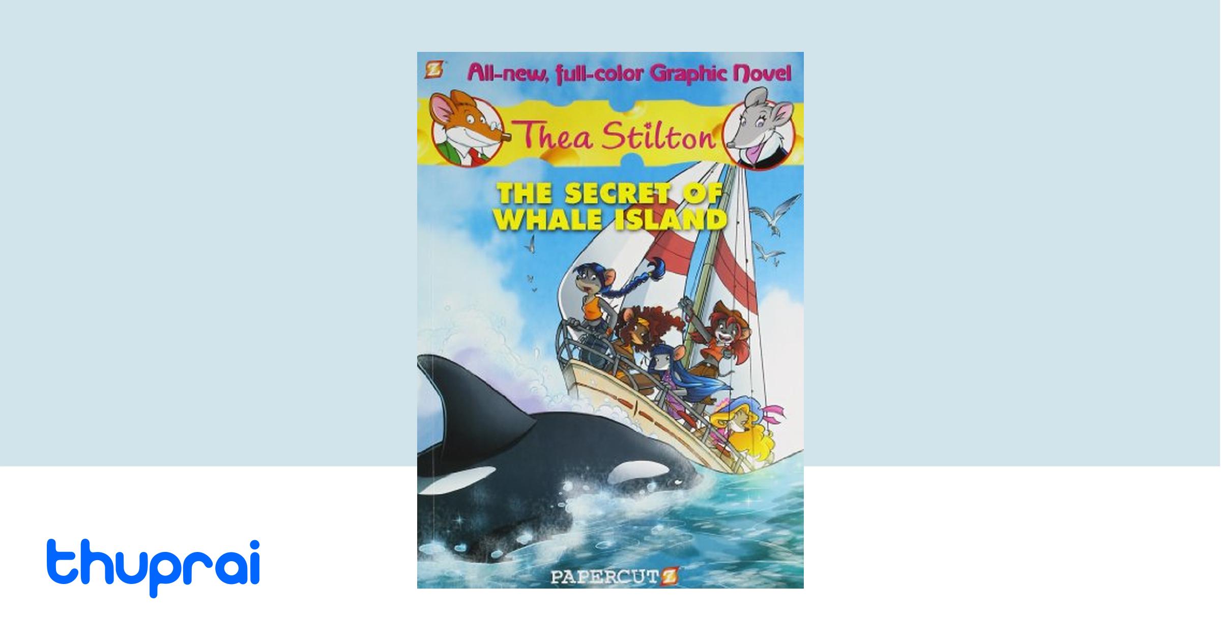 Buy Thea Stilton Graphic Novel # 1: The Secret of Whale Island(Chinese ...