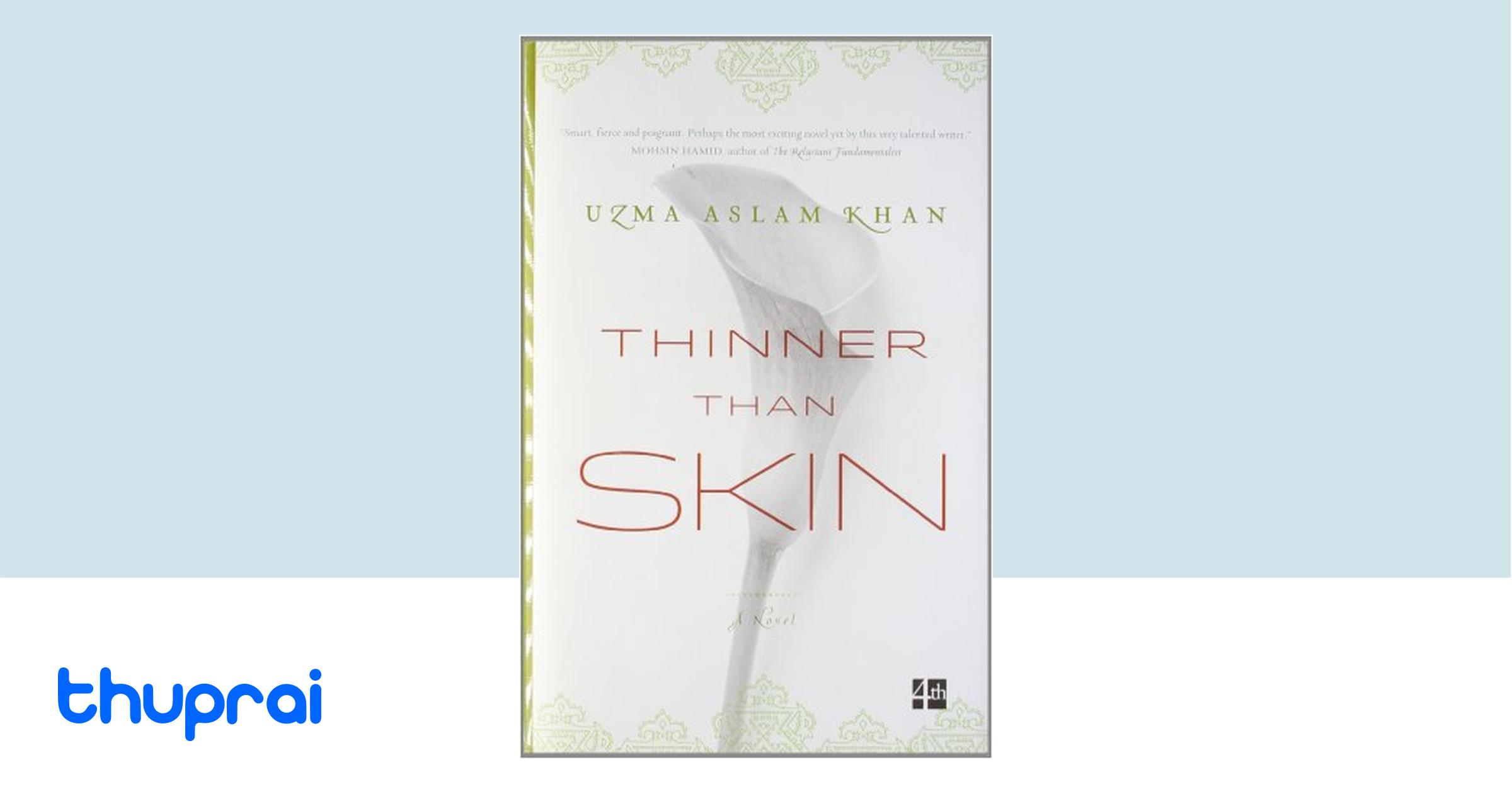 Buy Thinner Than Skin in Nepal | Thuprai