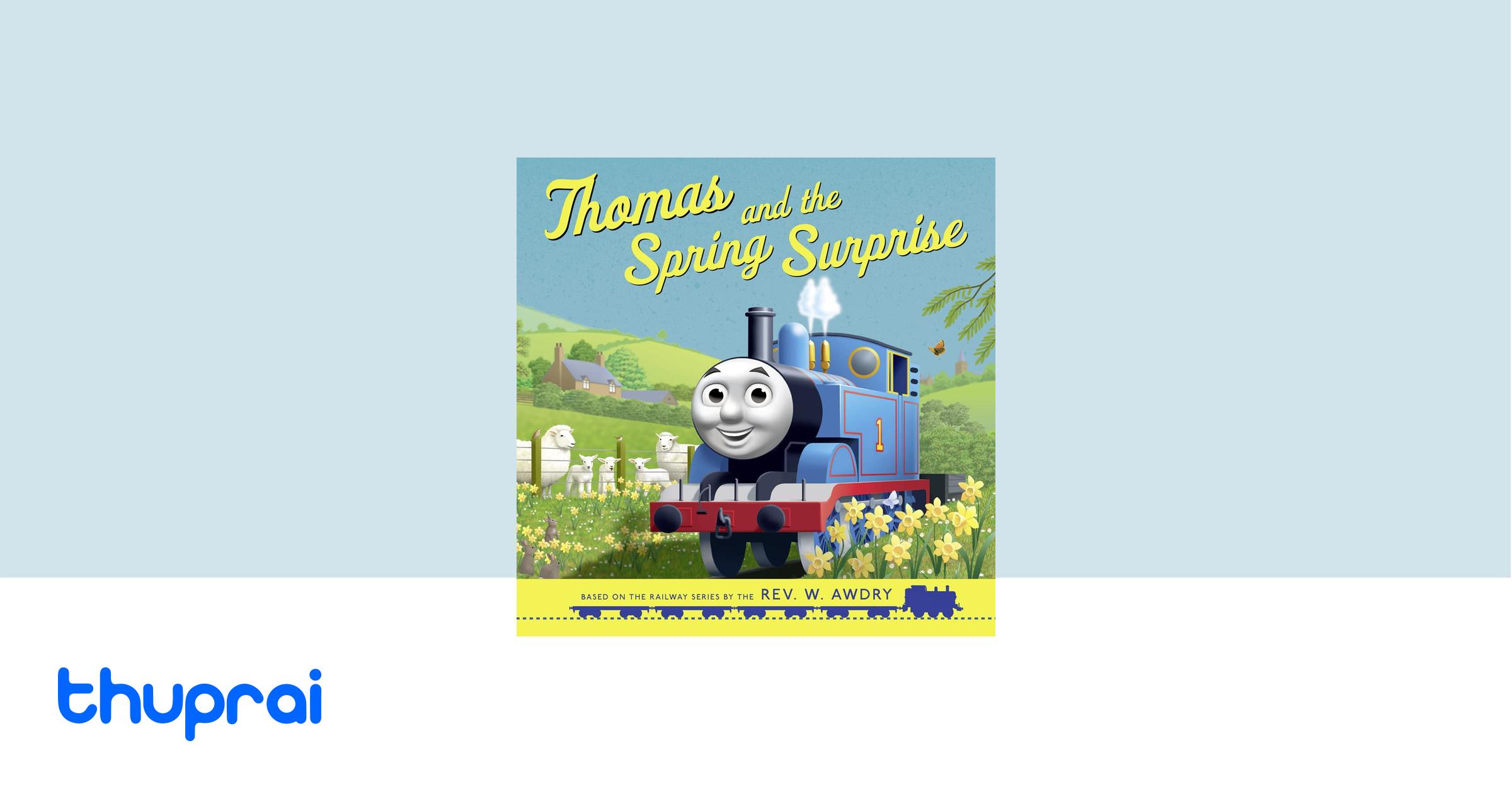 Buy Thomas and the Spring Surprise (Thomas & Friends Picture Books) in ...