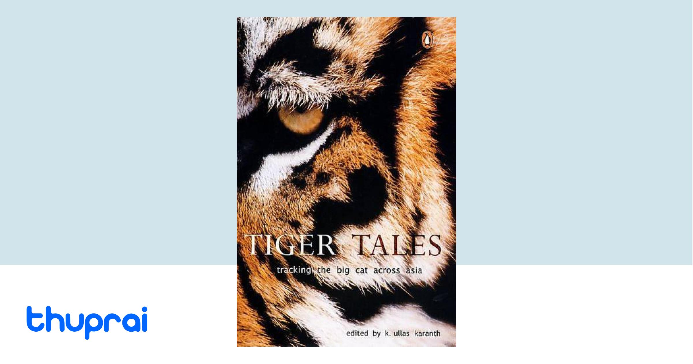 Buy Tiger Tales in Nepal | Thuprai
