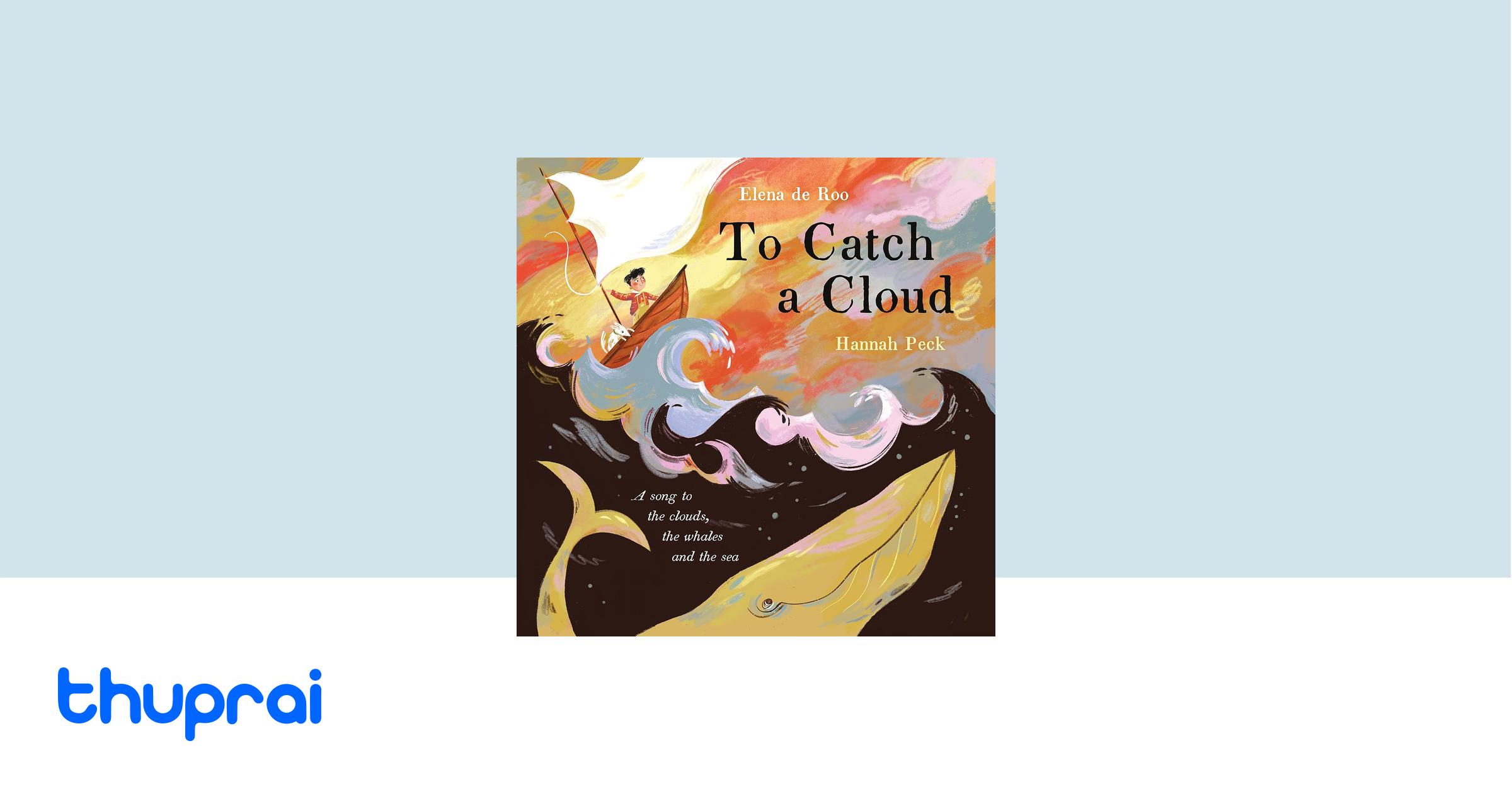 Buy To Catch a Cloud in Nepal | Thuprai
