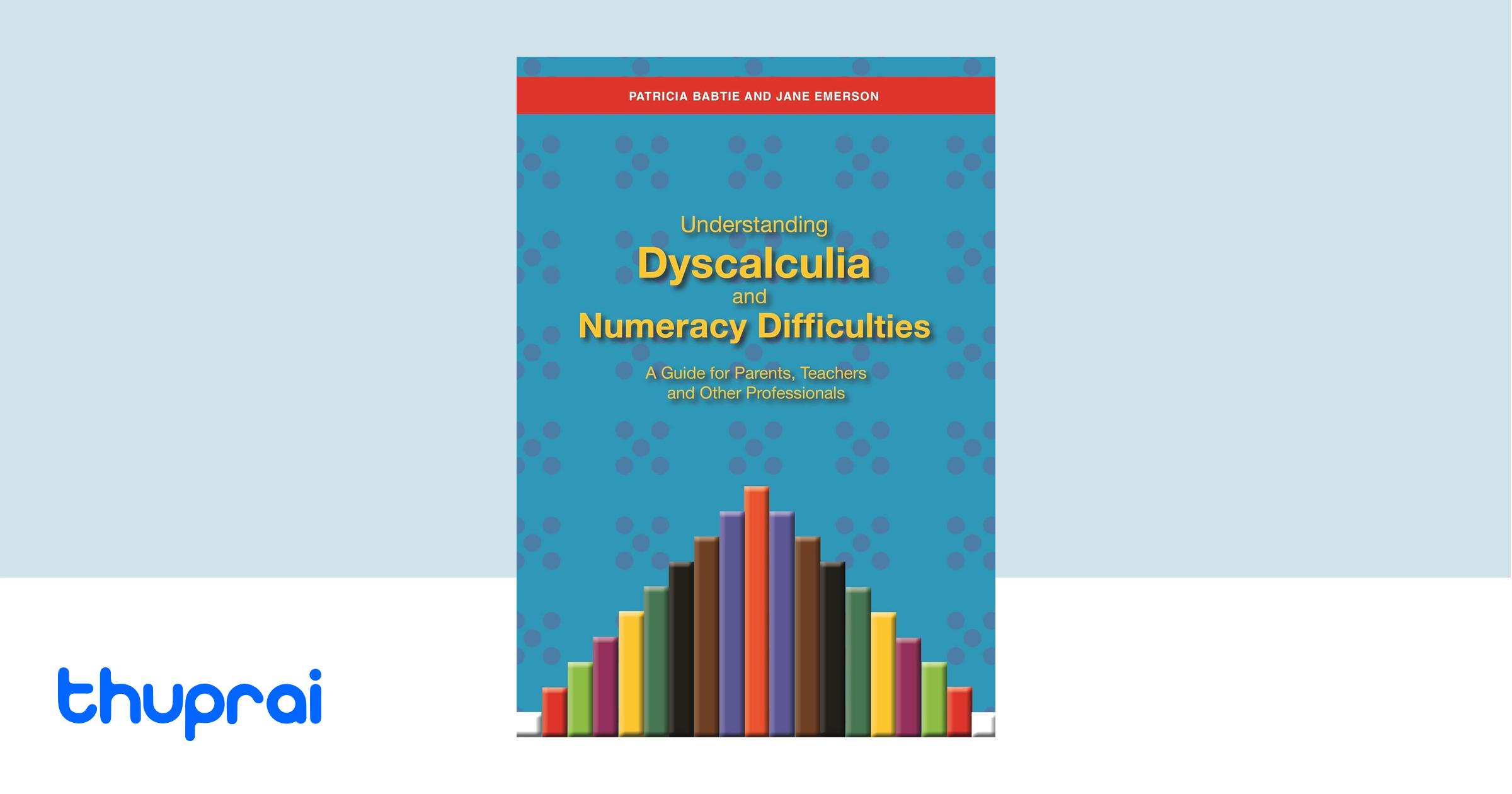 Buy Understanding Dyscalculia and Numeracy Difficulties in Nepal | Thuprai Buy Understanding Dyscalculia and Numeracy Difficulties in Nepal | Thuprai