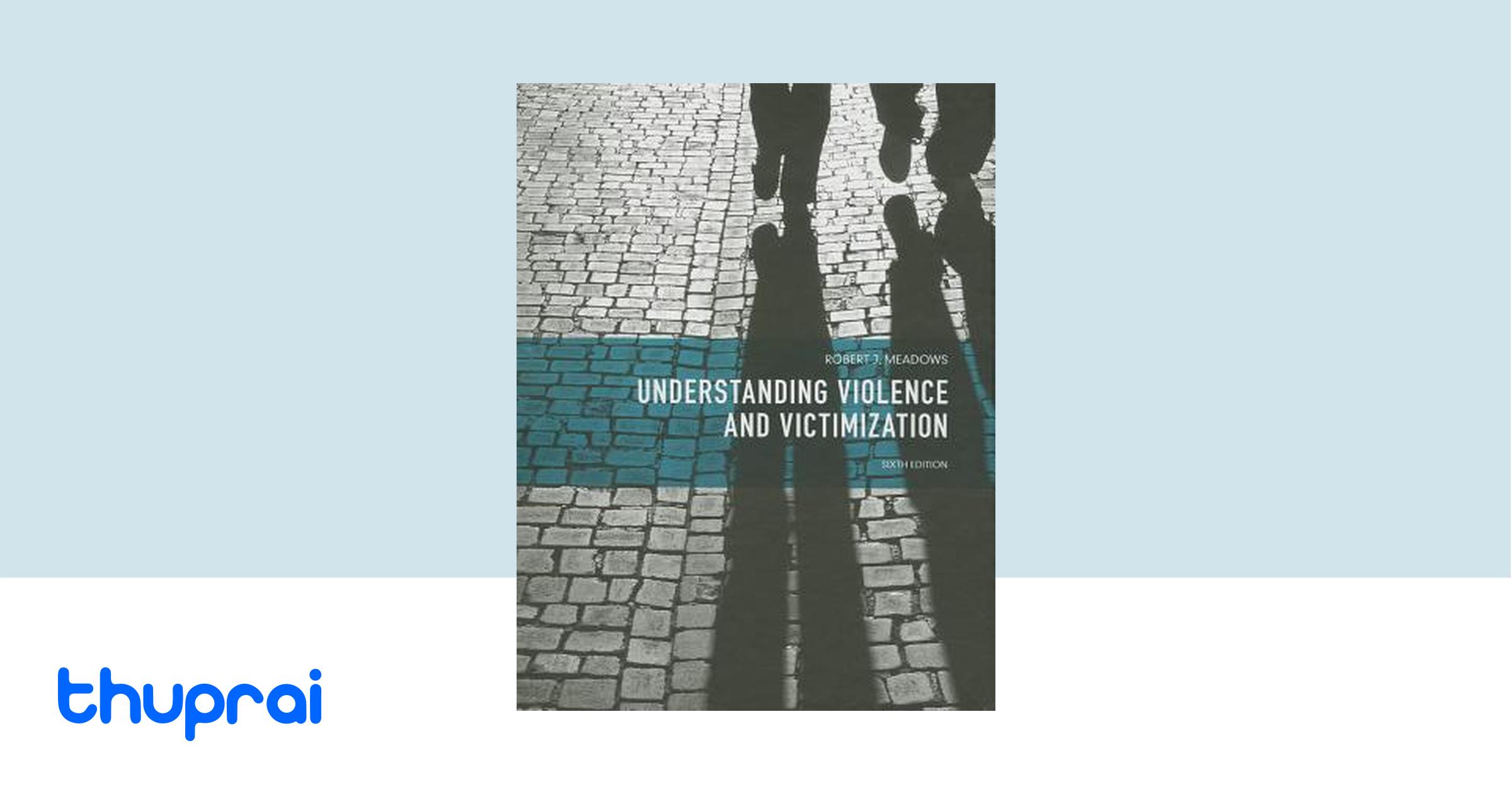 Buy Understanding Violence and Victimization in Nepal | Thuprai