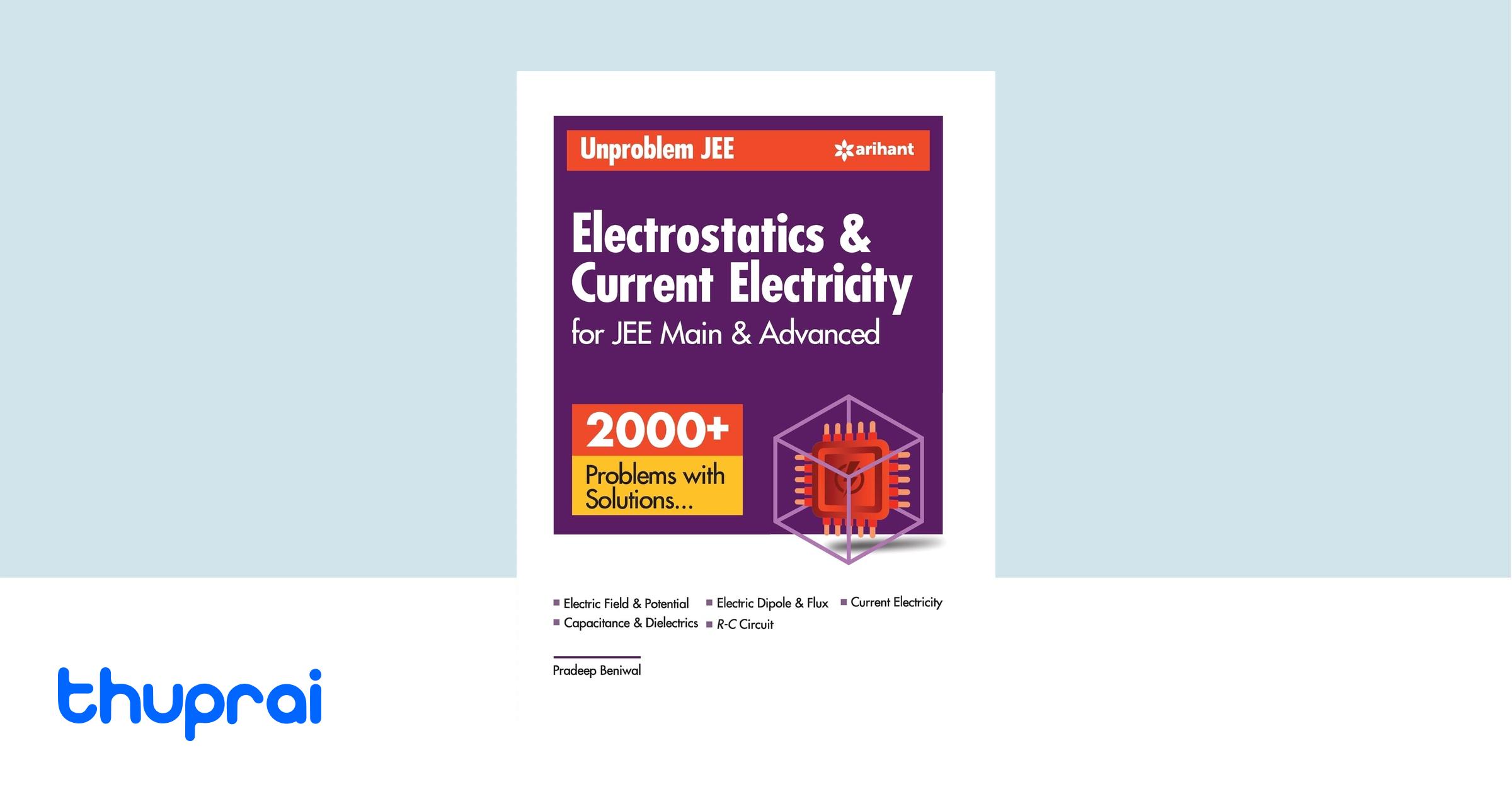 Buy Unproblem JEE Electrostatics & Current Electricity JEE Mains ...