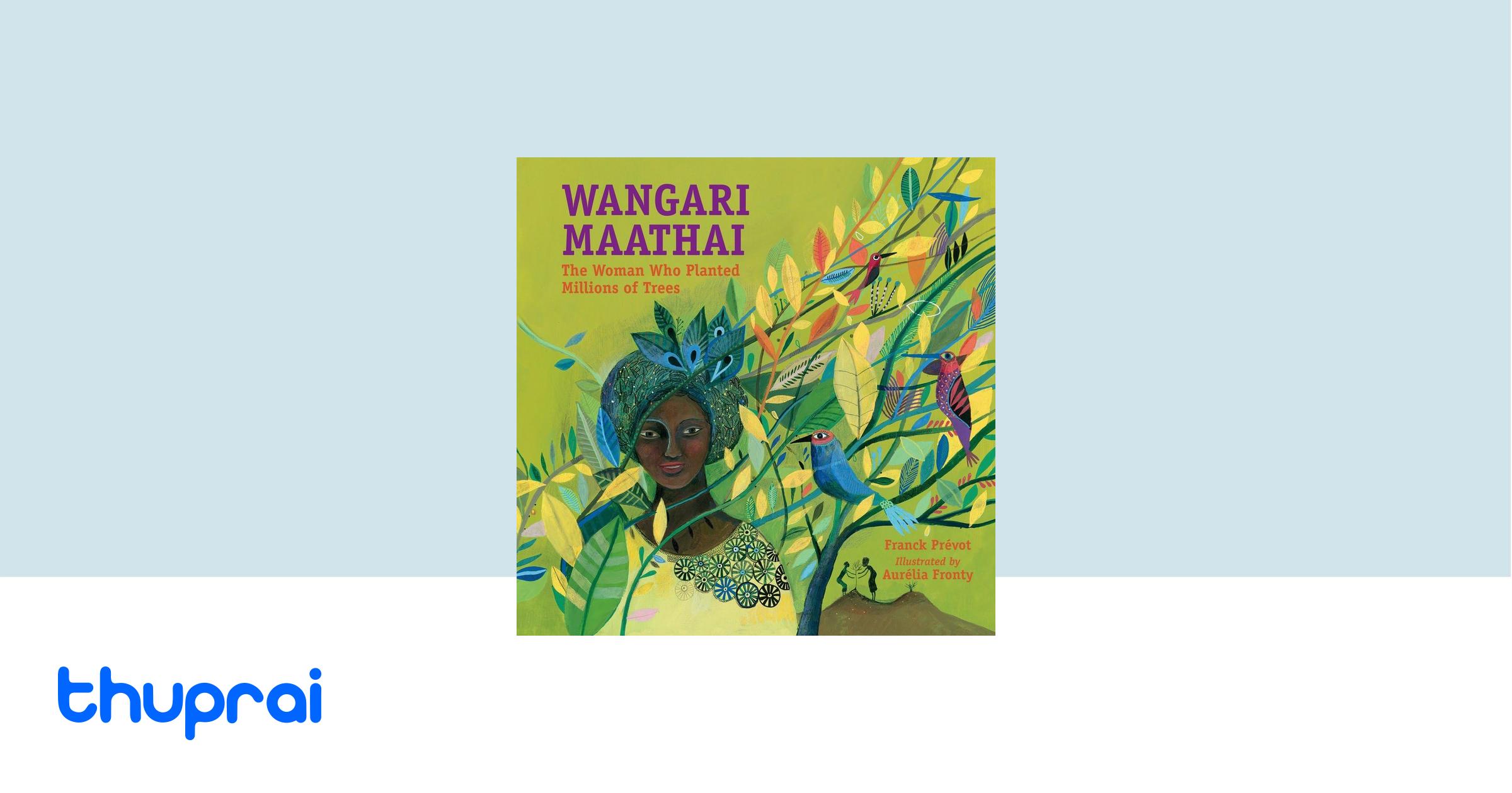 Buy Wangari Maathai in Nepal | Thuprai