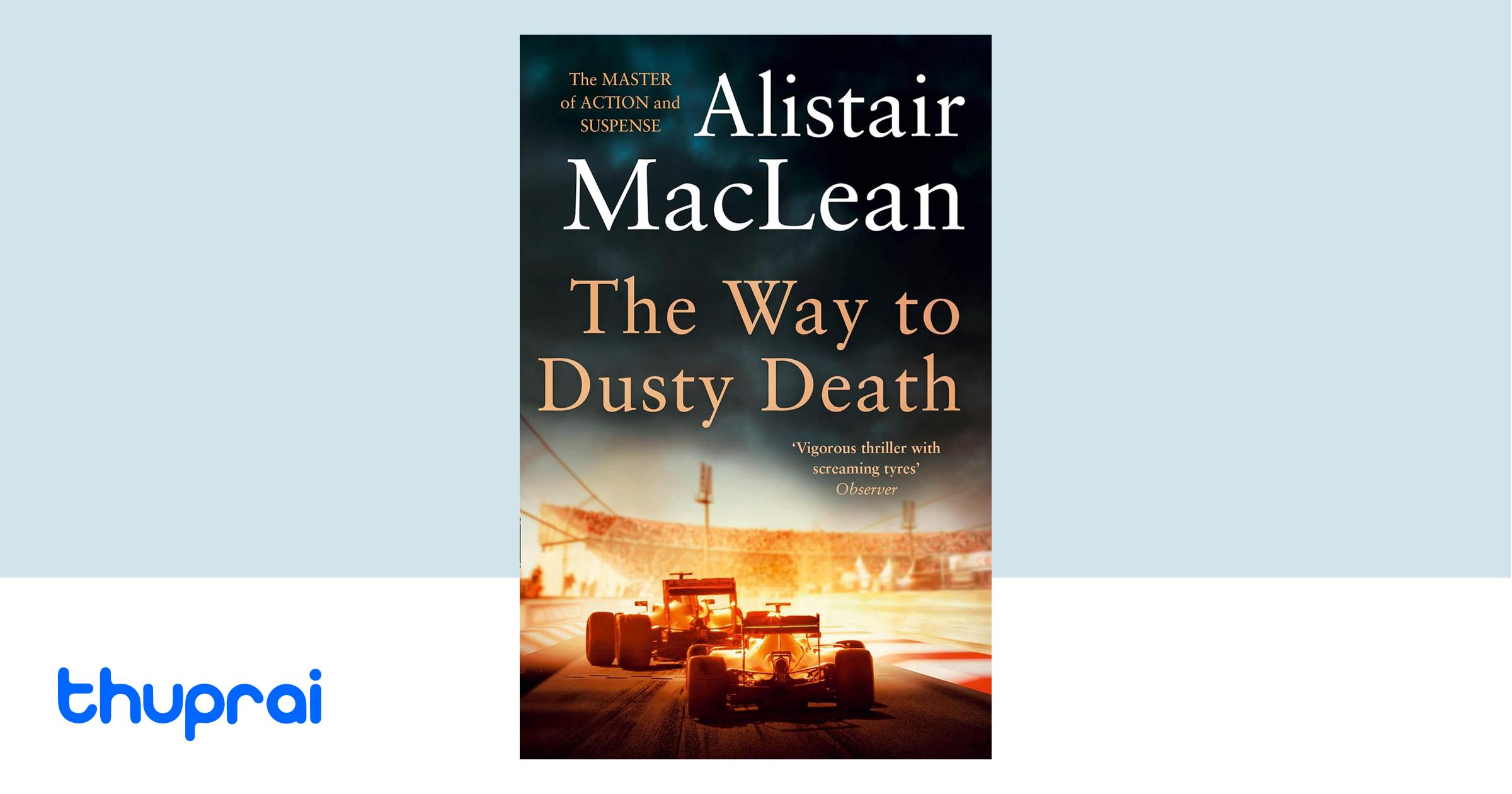 Buy Way to Dusty Death in Nepal | Thuprai