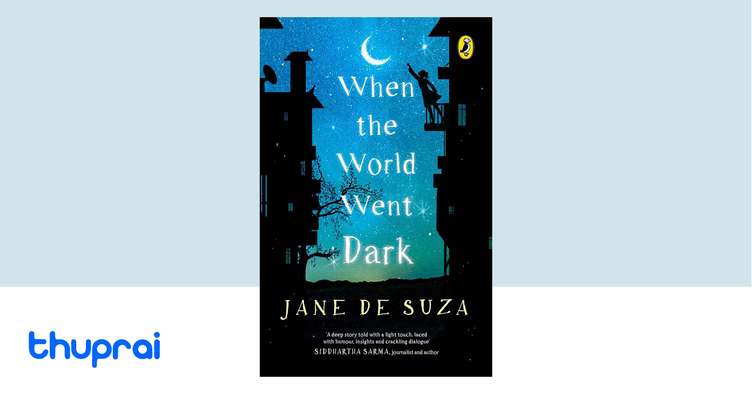 Buy When the World Went Dark in Nepal | Thuprai