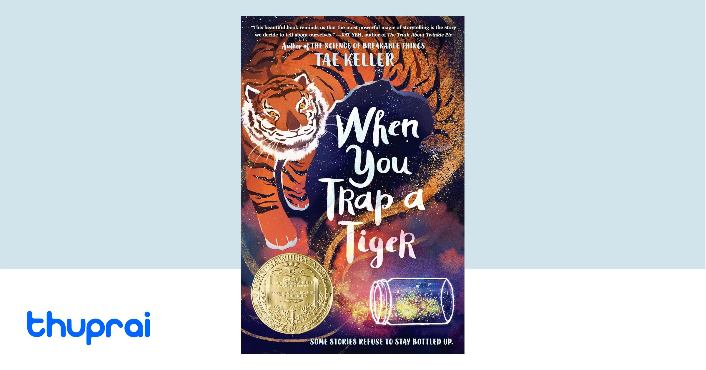 Buy When You Trap a Tiger in Nepal | Thuprai