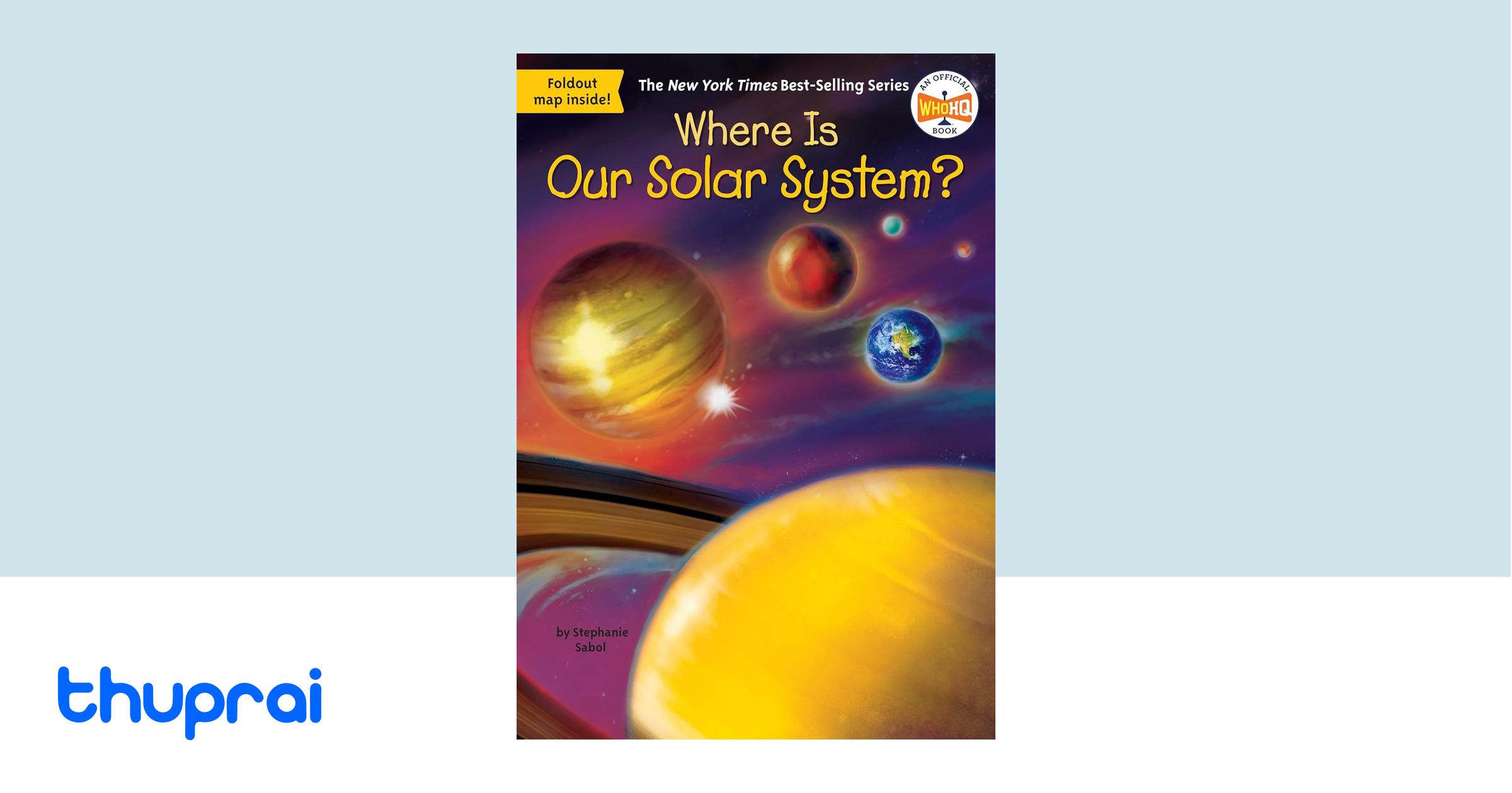 Buy Where Is Our Solar System? in Nepal | Thuprai