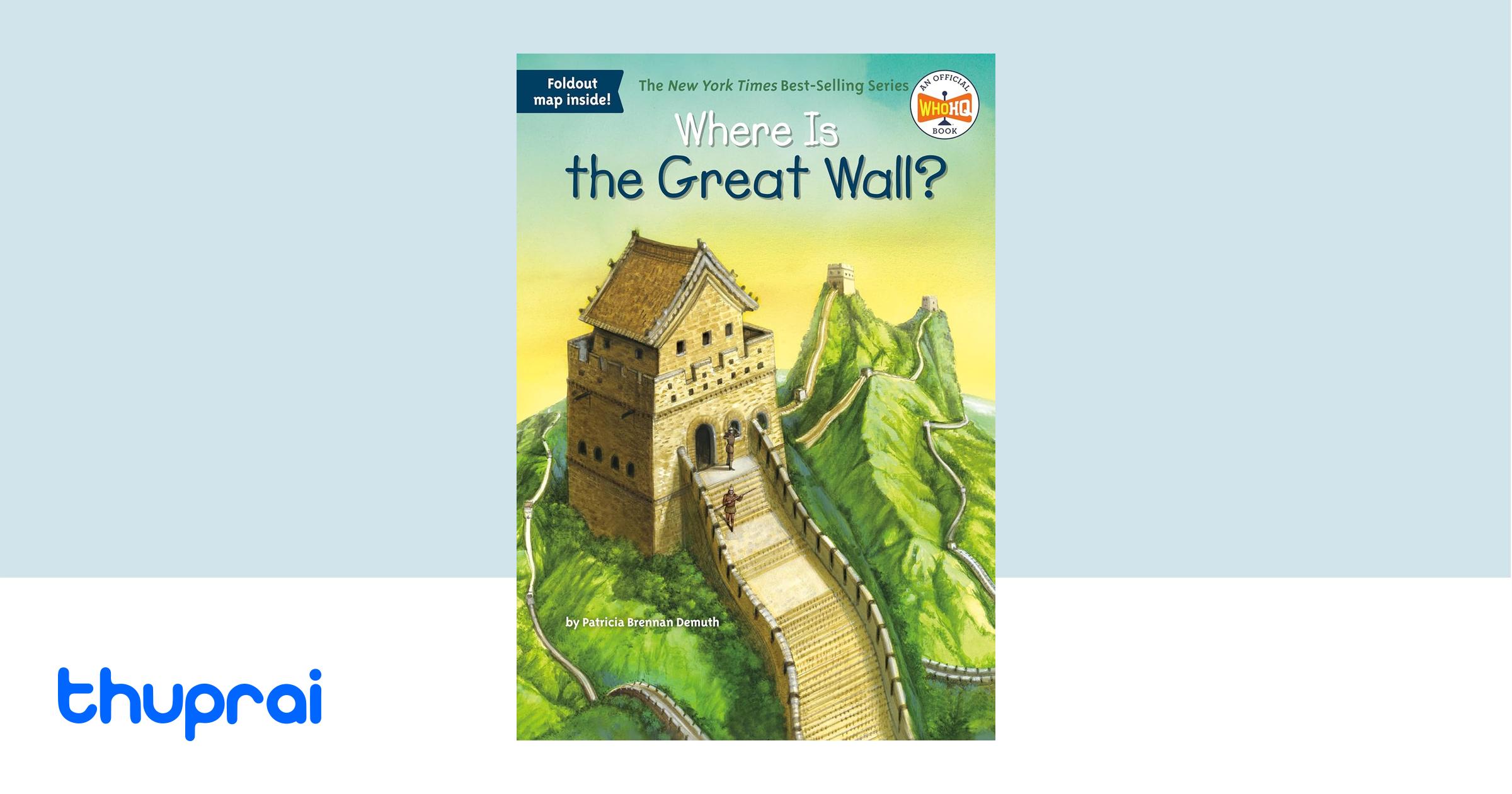 Buy Where Is the Great Wall? in Nepal | Thuprai