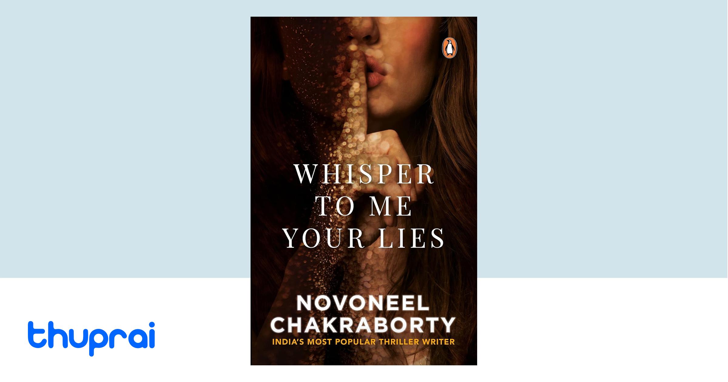 Buy Whisper to Me Your Lies in Nepal | Thuprai