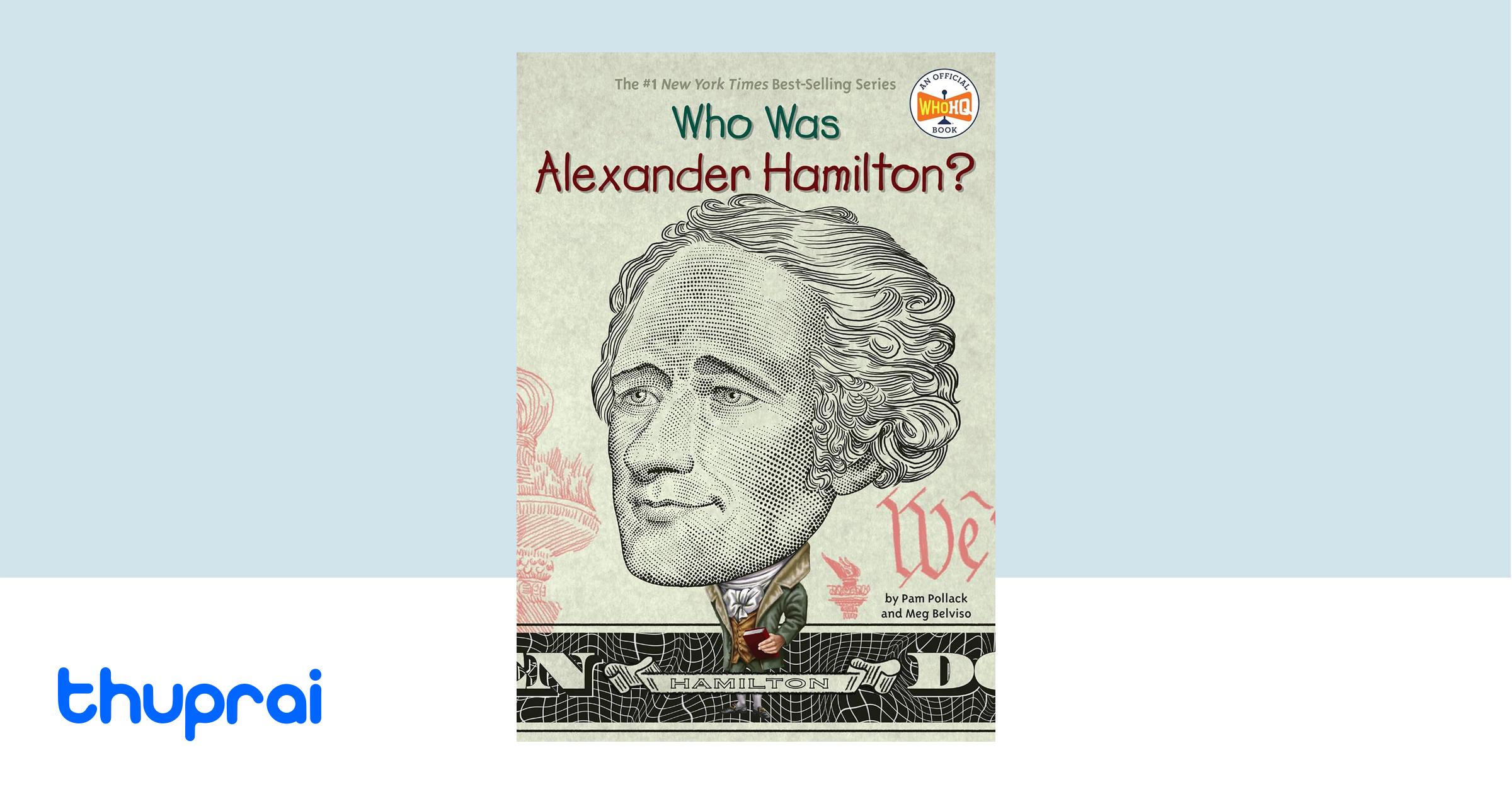 Buy Who Was Alexander Hamilton? in Nepal | Thuprai