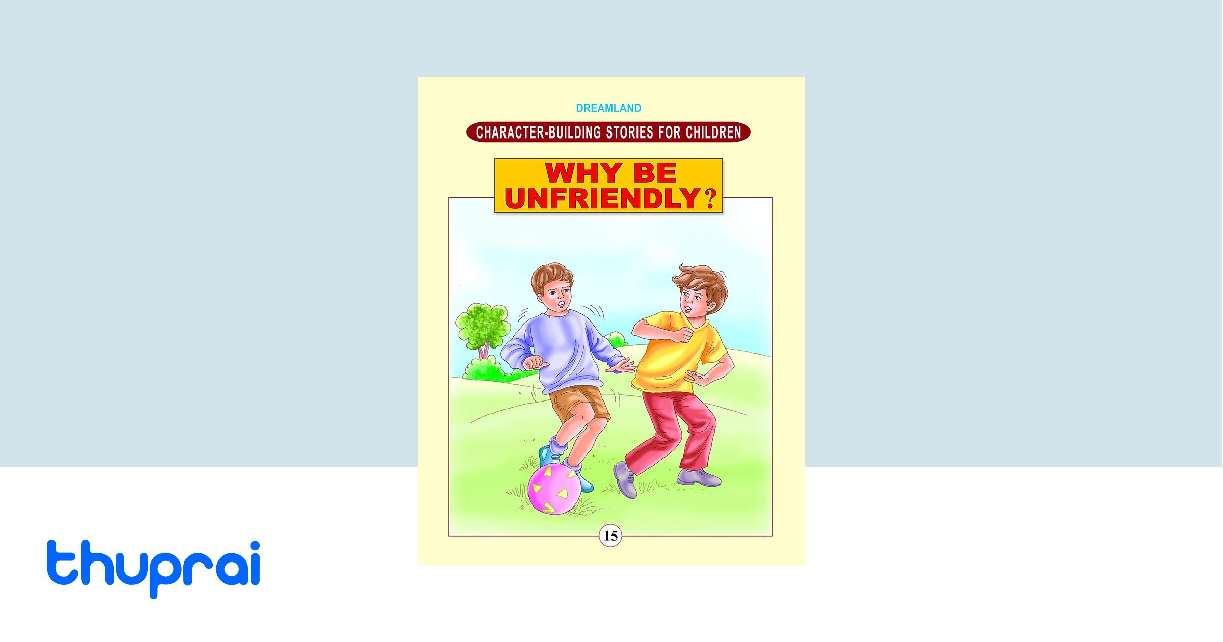 Buy Why be Unfriendly? in Nepal | Thuprai