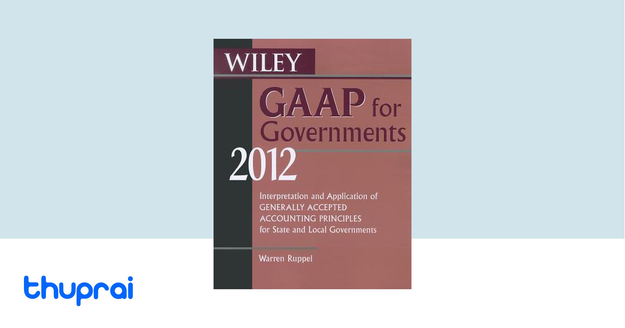 Buy Wiley GAAP for Governments 2012 in Nepal | Thuprai