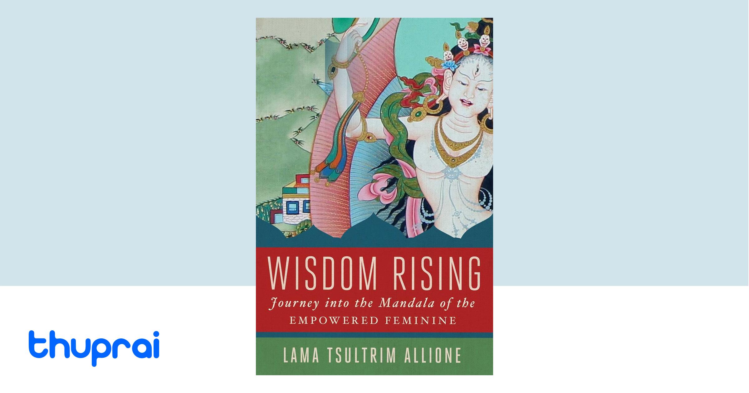 Buy Wisdom Rising in Nepal | Thuprai