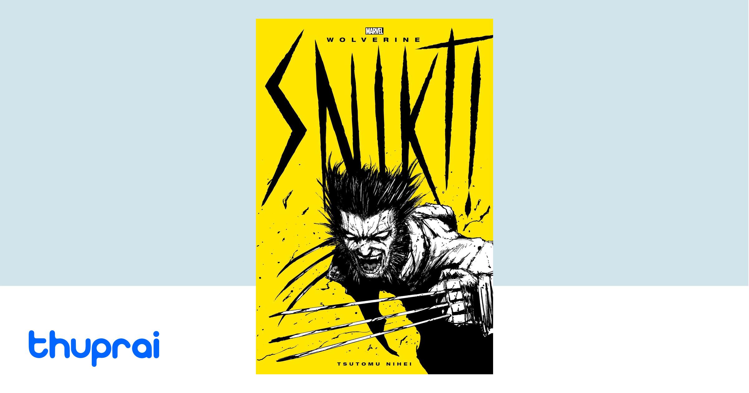 Buy Wolverine: Snikt! in Nepal | Thuprai