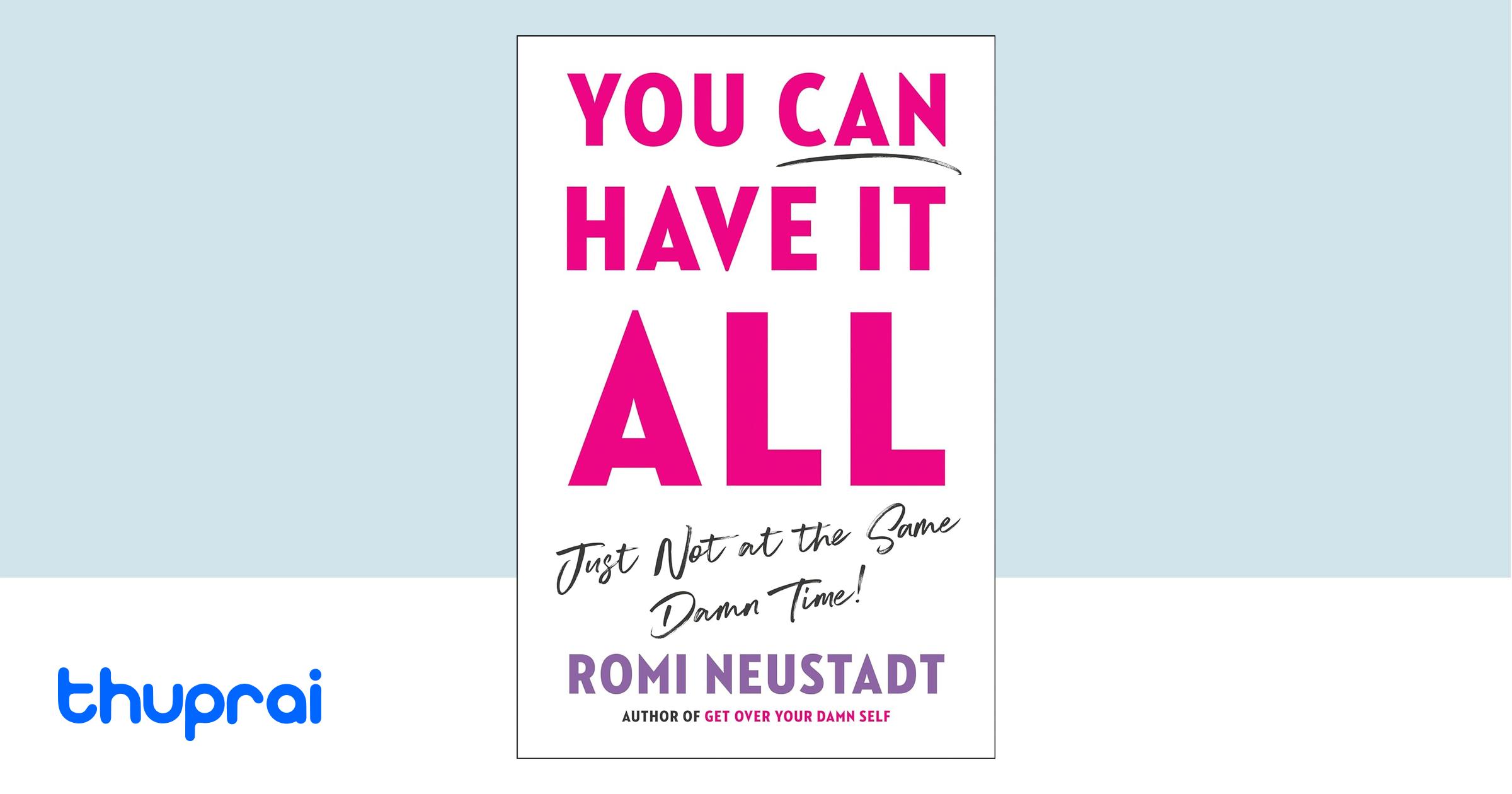 Buy You Can Have It All, Just Not at the Same Damn Time in Nepal | Thuprai