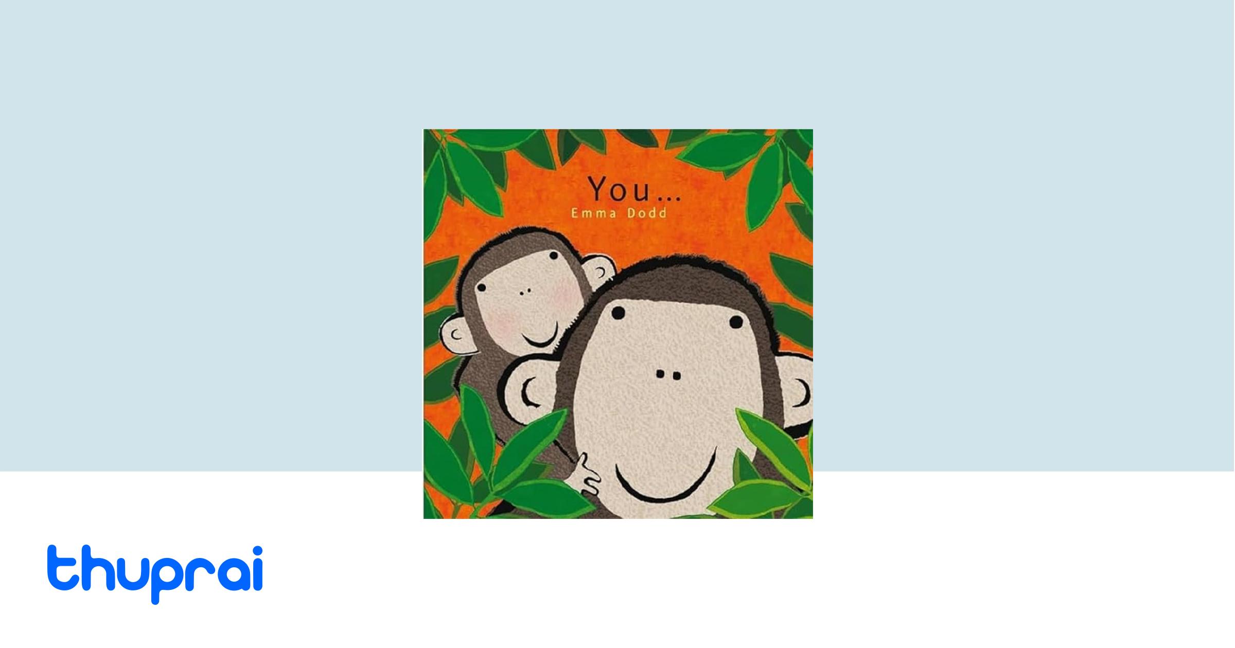 You-- - Emma Dodd | Thuprai