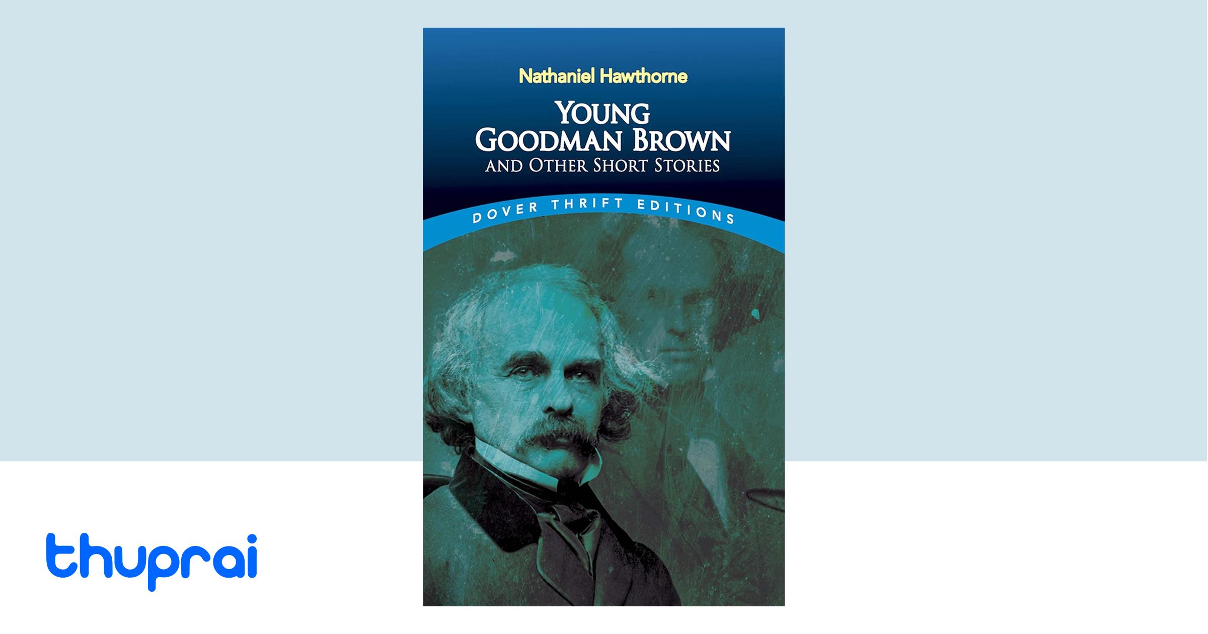 Buy Young Goodman Brown, and Other Short Stories in Nepal | Thuprai