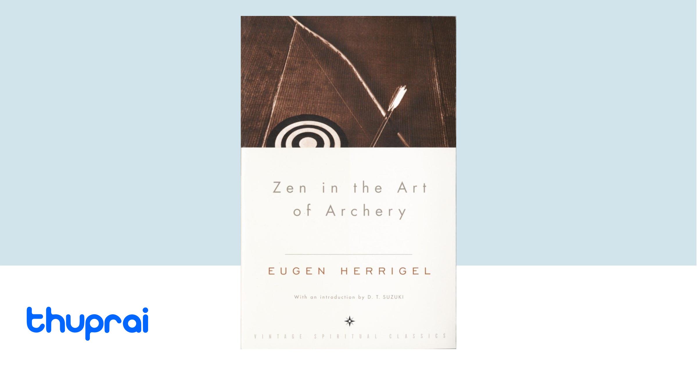 Buy Zen in the Art of Archery in Nepal | Thuprai