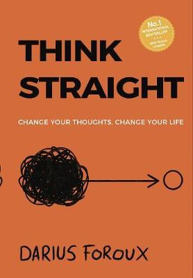 Think Straight - Darius Foroux | Thuprai