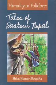 Himalayan Folklore - Shiva Kumar Shrestha | Thuprai
